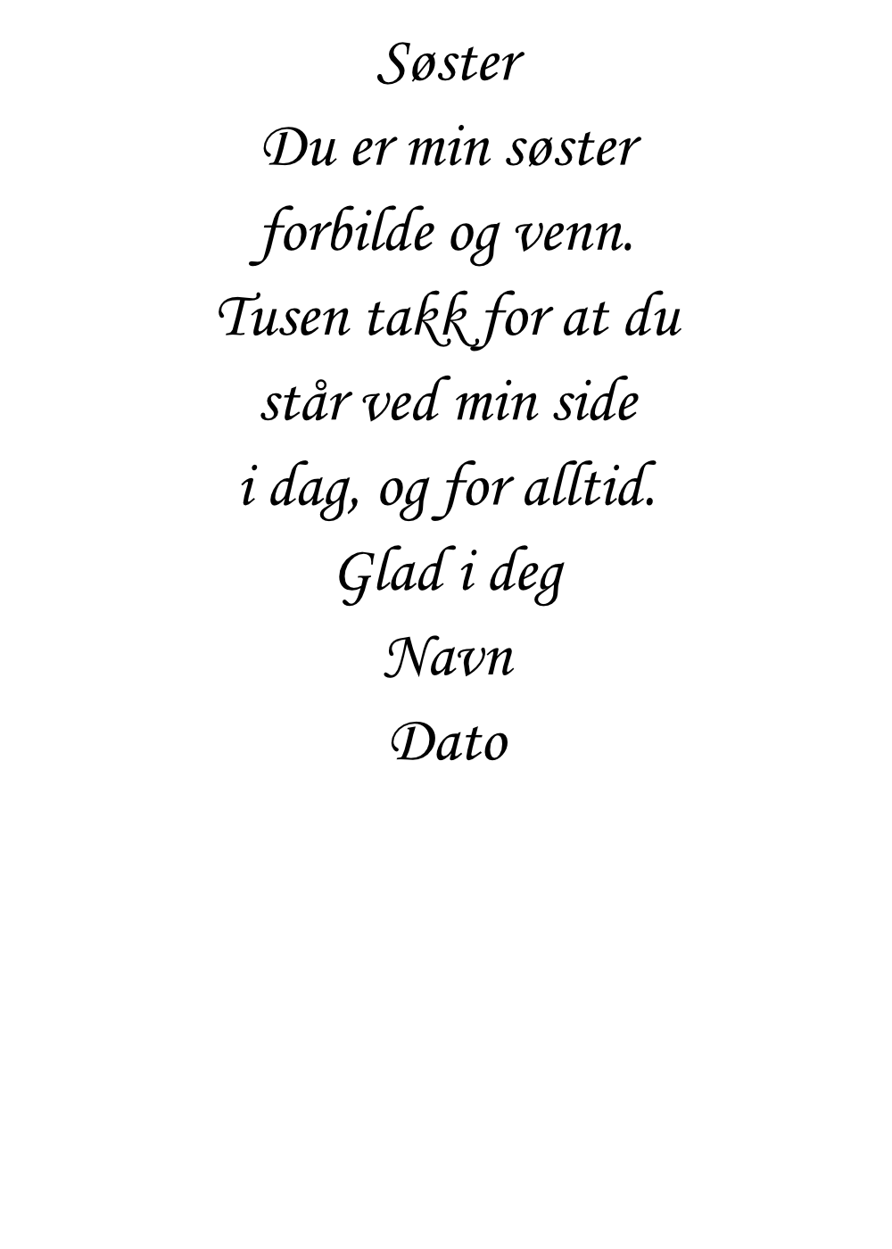 Søster – Trace Brodering
